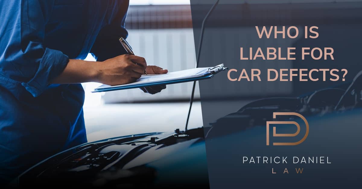 Who Is Liable for Accidents Involving Defective Vehicles? | TX