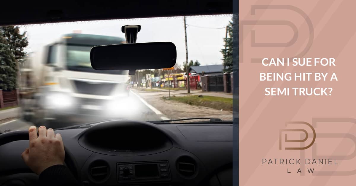 Do You Have a Truck Accident Claim? | Patrick Daniel Law | TX