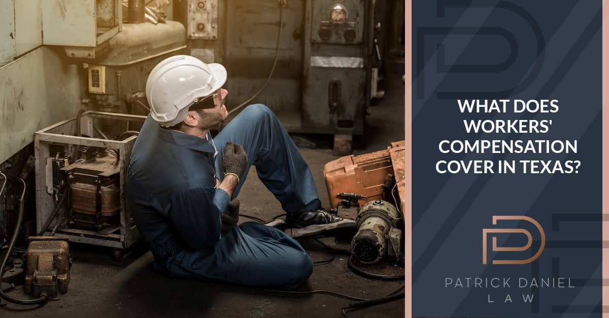 Are You Eligible for Workers' Compensation? | Patrick Daniel Law