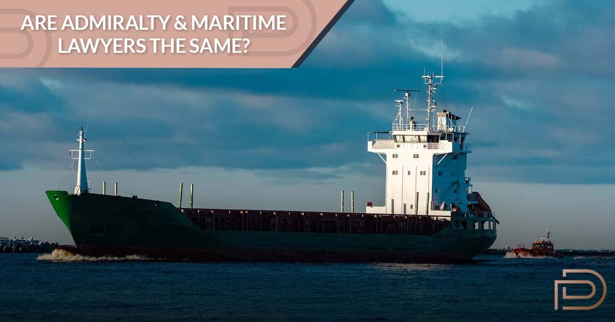 Is There a Difference Between an Admiralty & Maritime Lawyer?